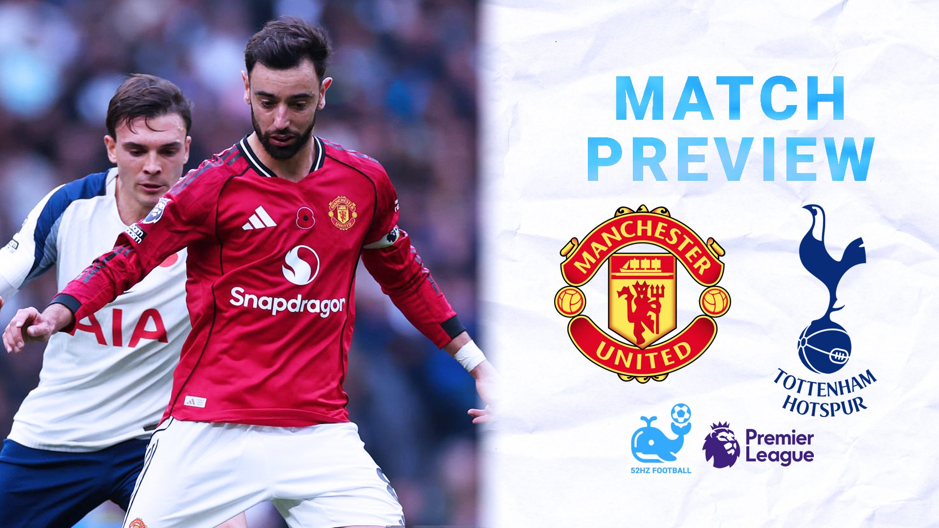 Manchester United vs Tottenham: Prediction, Team News & Lineups ...